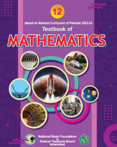Class-12 Mathematics | National Book Foundation - Math World